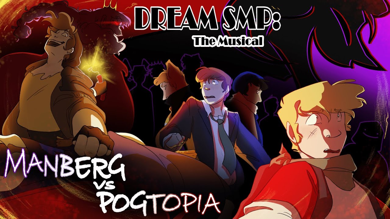 Dream SMP: The Musical // Manberg VS Pogtopia - YouTube
