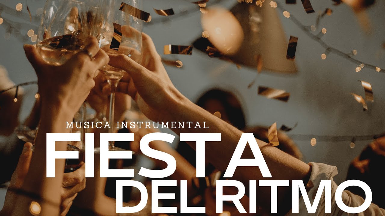 Música Instrumental, FIESTA del RITMO, Una Noche de Música Instrumental ...
