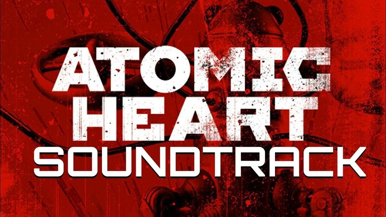 Atomic Heart OST - Vol 1.4 - YouTube