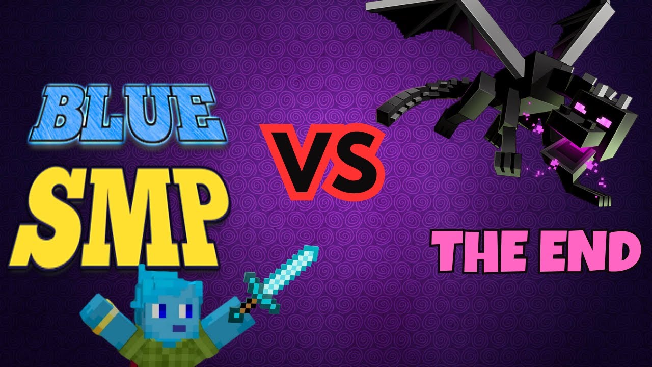 BLUE SMP VS THE END :: BLUE SMP SEASON 1 - YouTube