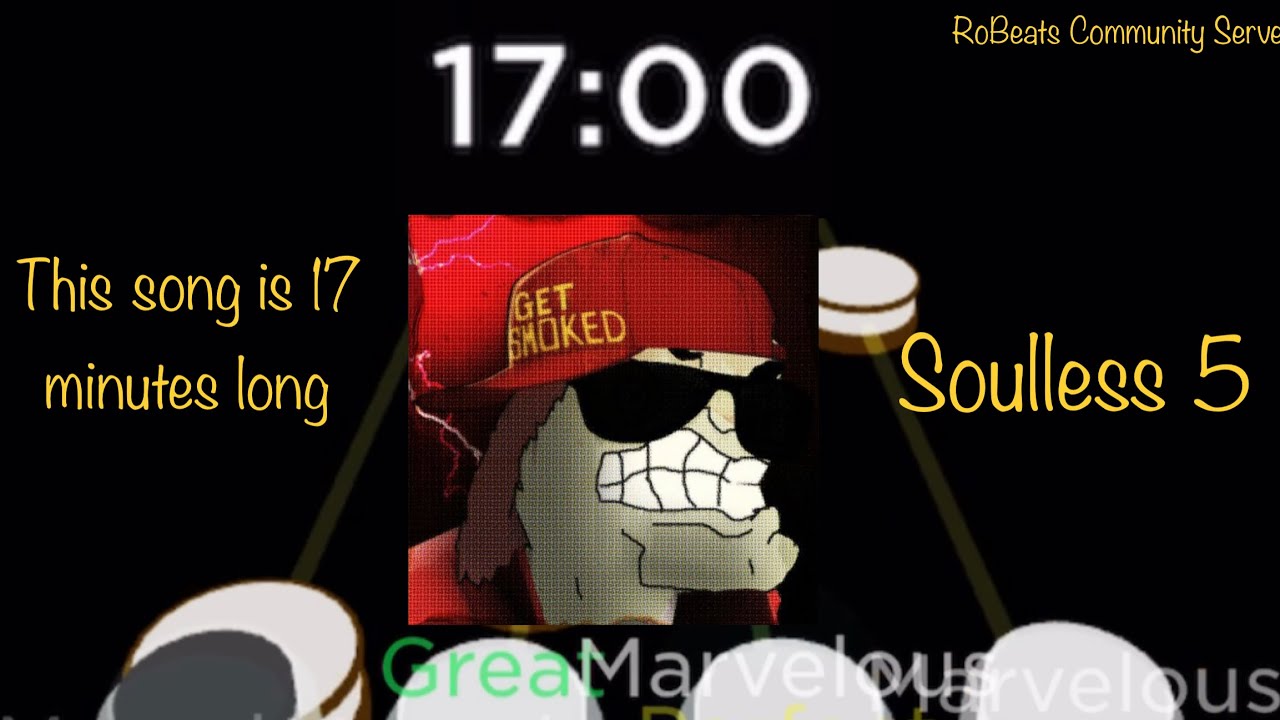 The longest song I will ever play - Soulless 5 | RoBeats Community ...
