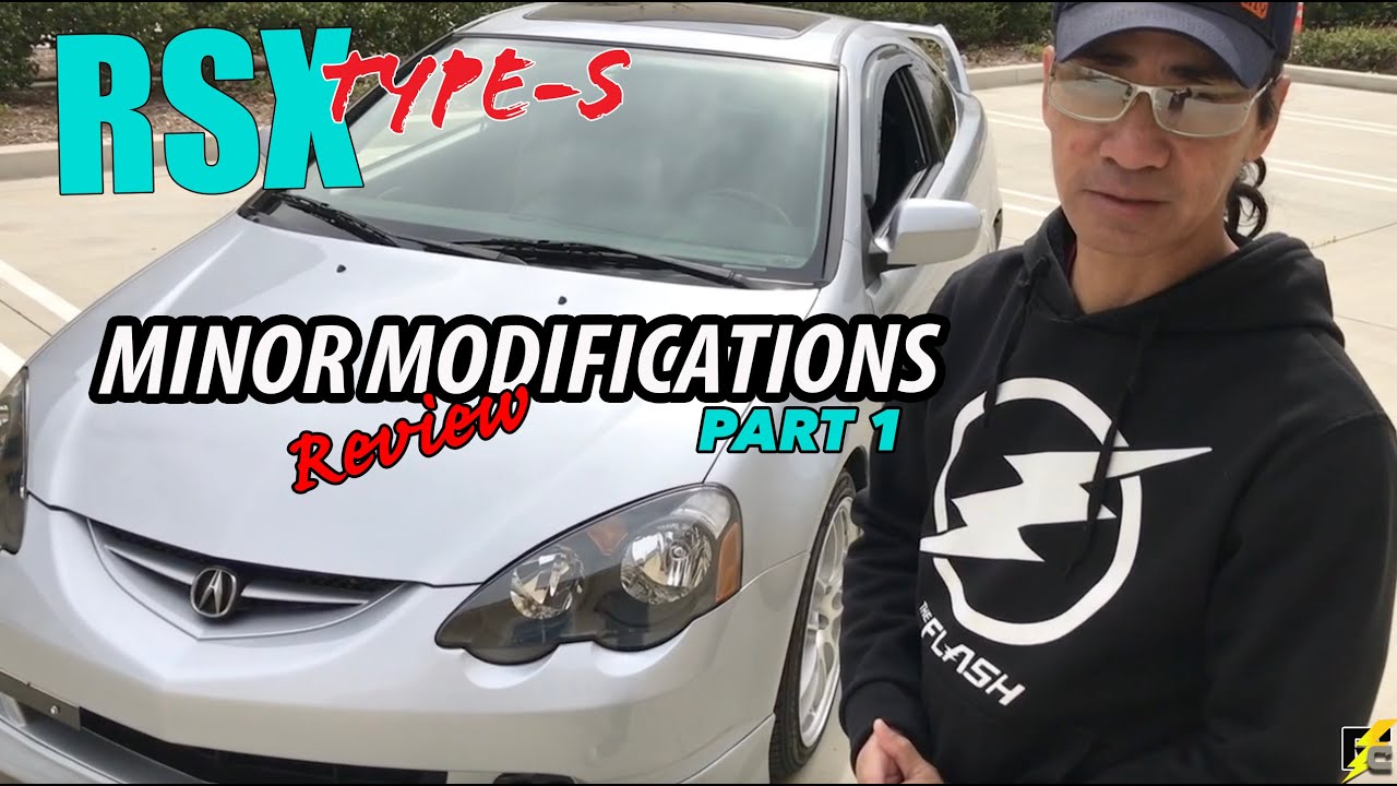 Rsx Type-S: Minor Mod Review (part 1) - YouTube