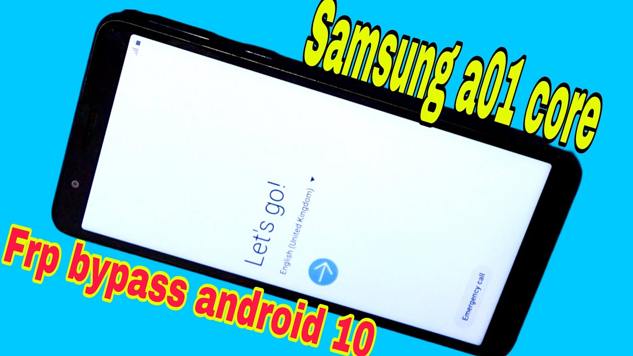 Samsung a01 core frp bypass android 10 / Samsung a01 core frp bypass ...