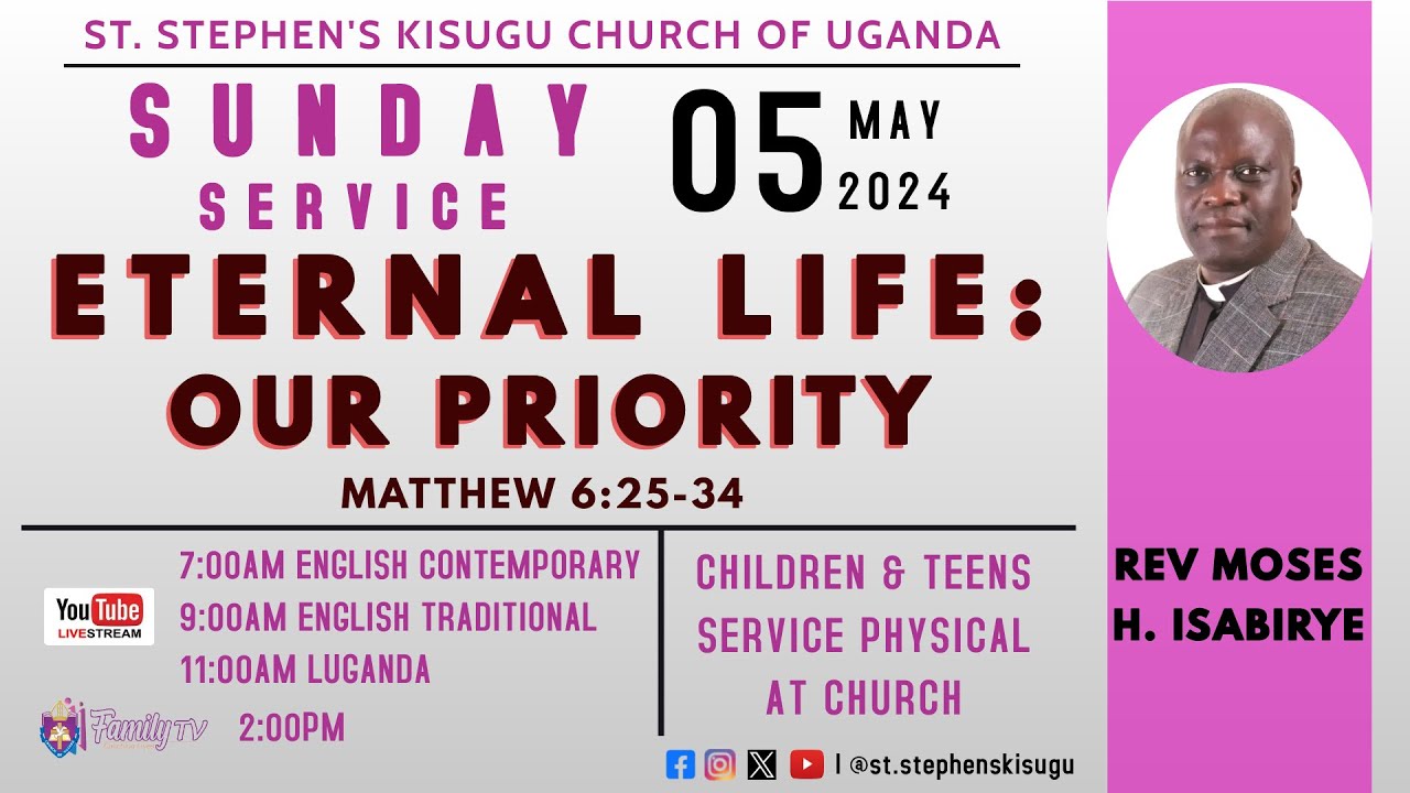 ETERNAL LIFE: OUR PRIORITY | MATTHEW 6:25-34 | ENGLISH TRADITIONAL ...
