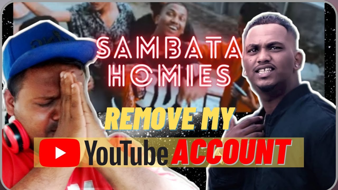 SAMBATA HOMIES REMOVE MY YOUTUBE ACCOUNT - PALTI FIRE ! SAMBATA00 ...