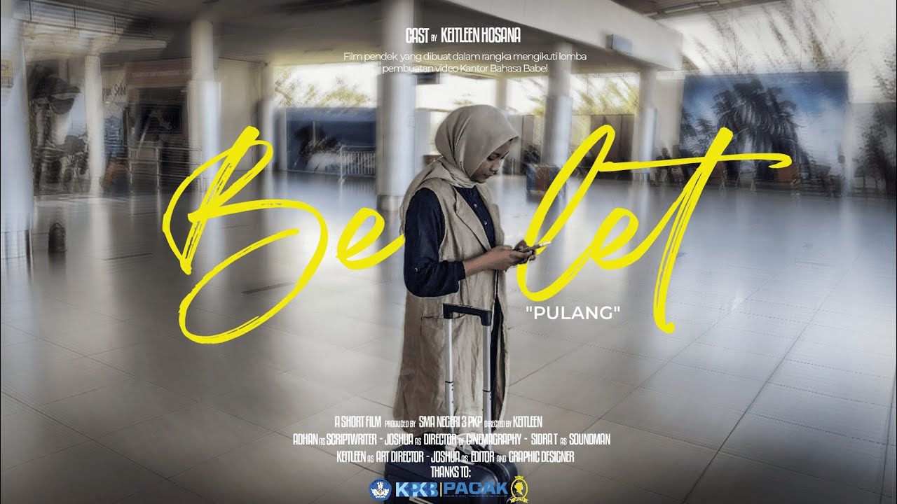 FILM PENDEK PELESTARIAN BAHASA - "BELET" - YouTube