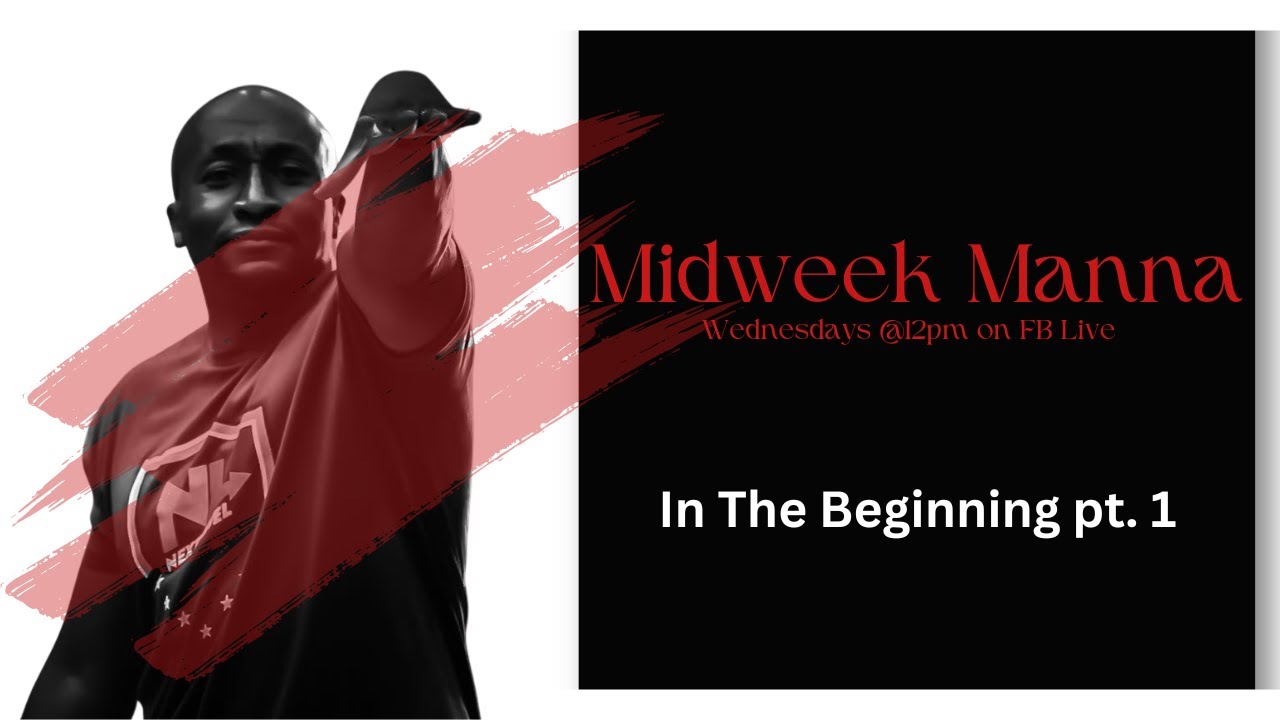 Midweek Manna 1 1 25 - Intro to In The Beginning - YouTube