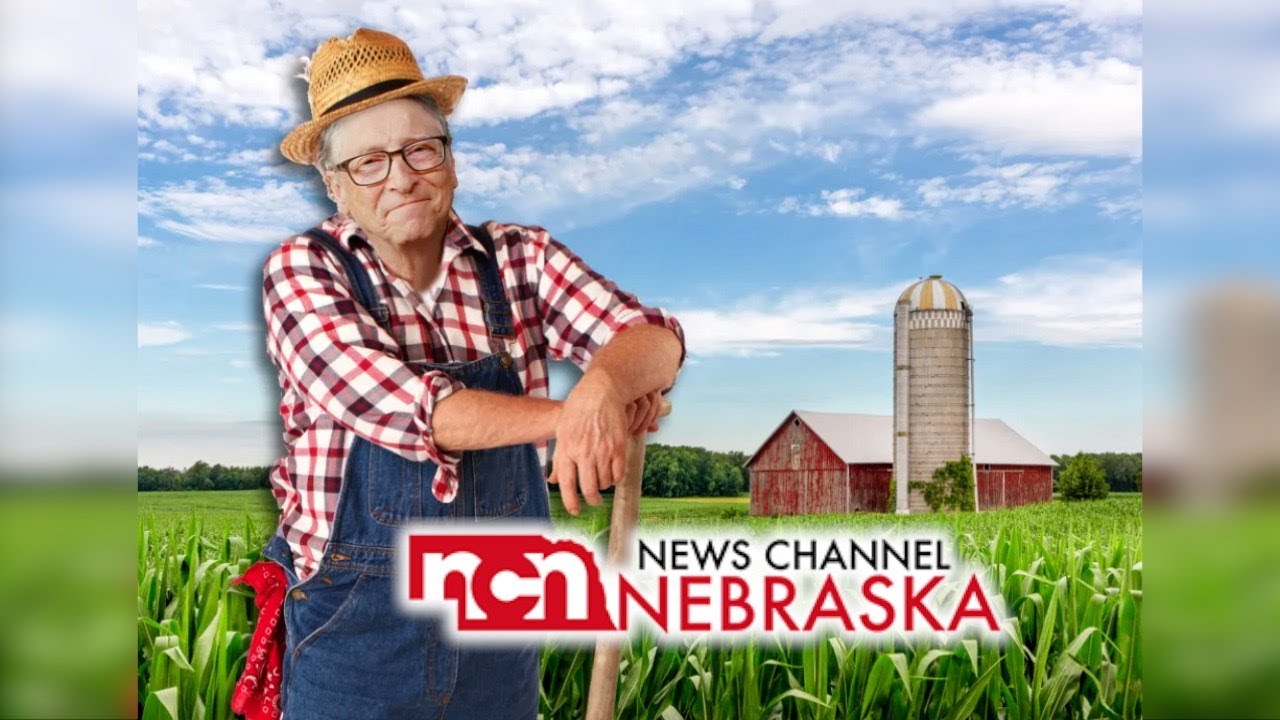 Bill Gates Owns 20,588 Acres of Nebraska Farmland, Here's Why - YouTube