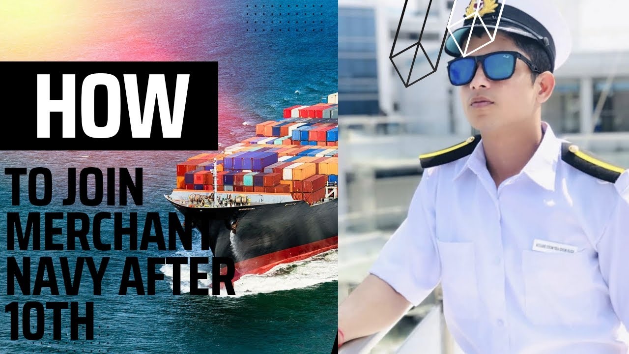 HOW TO JOIN MERCHANT NAVY AFTER 10th | THIS VIDEO IS ABOUT MERCHANT ...