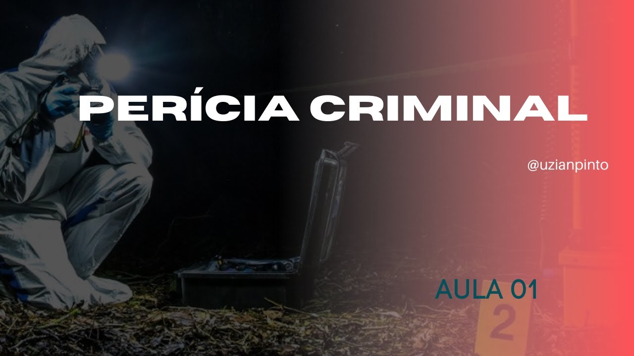 AULA O1 PERÍCIA CRIMINAL - YouTube