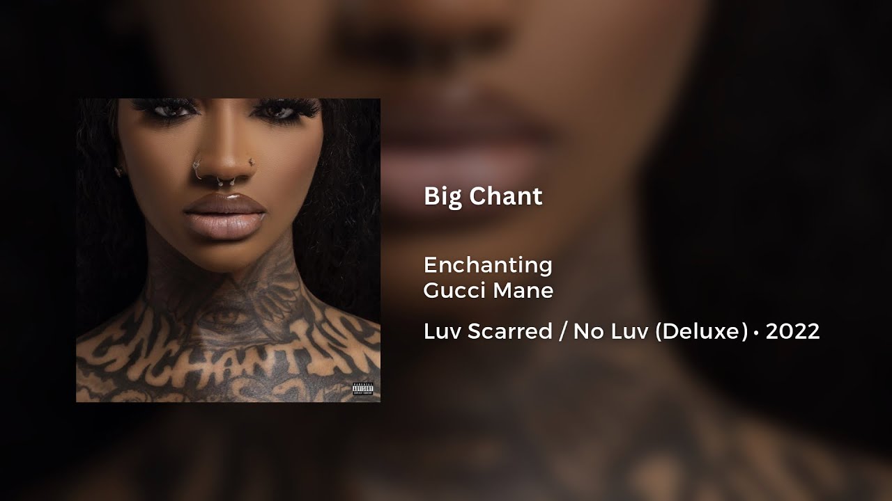 Enchanting - Big Chant ft. Gucci Mane (963Hz) - YouTube