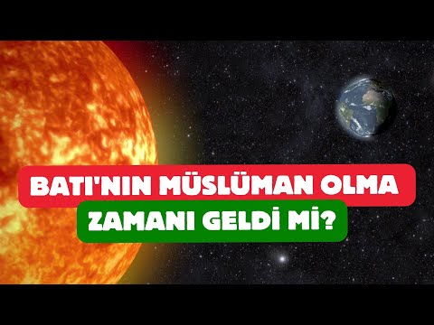 Ahir Zamanda Güneşin Batıdan Doğması Ne Anlama Geliyor ? | İslami Sorular