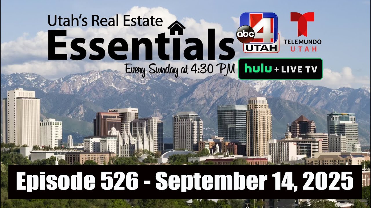 Utah’s Real Estate Essentials | Full Episode 2025-09-14 | Homes in Utah ...