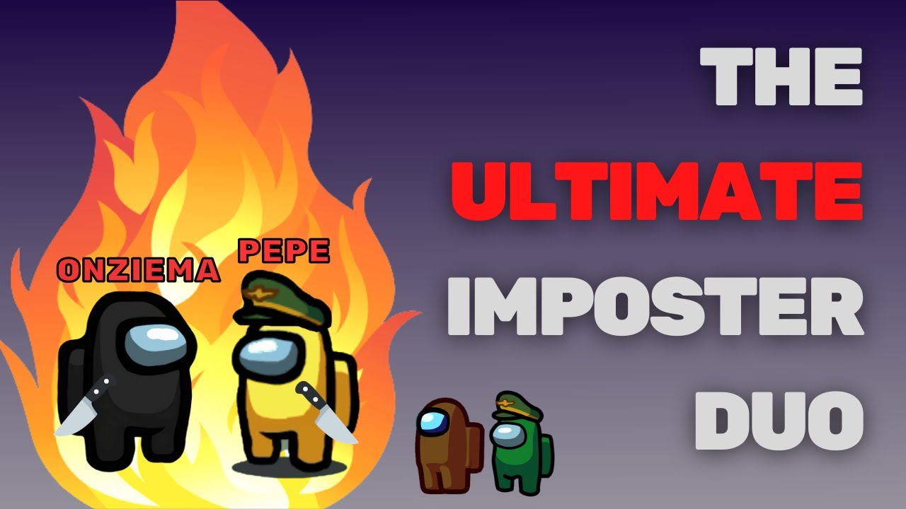 THE ULTIMATE DREAM IMPOSTER DUO - Among us #3 - YouTube