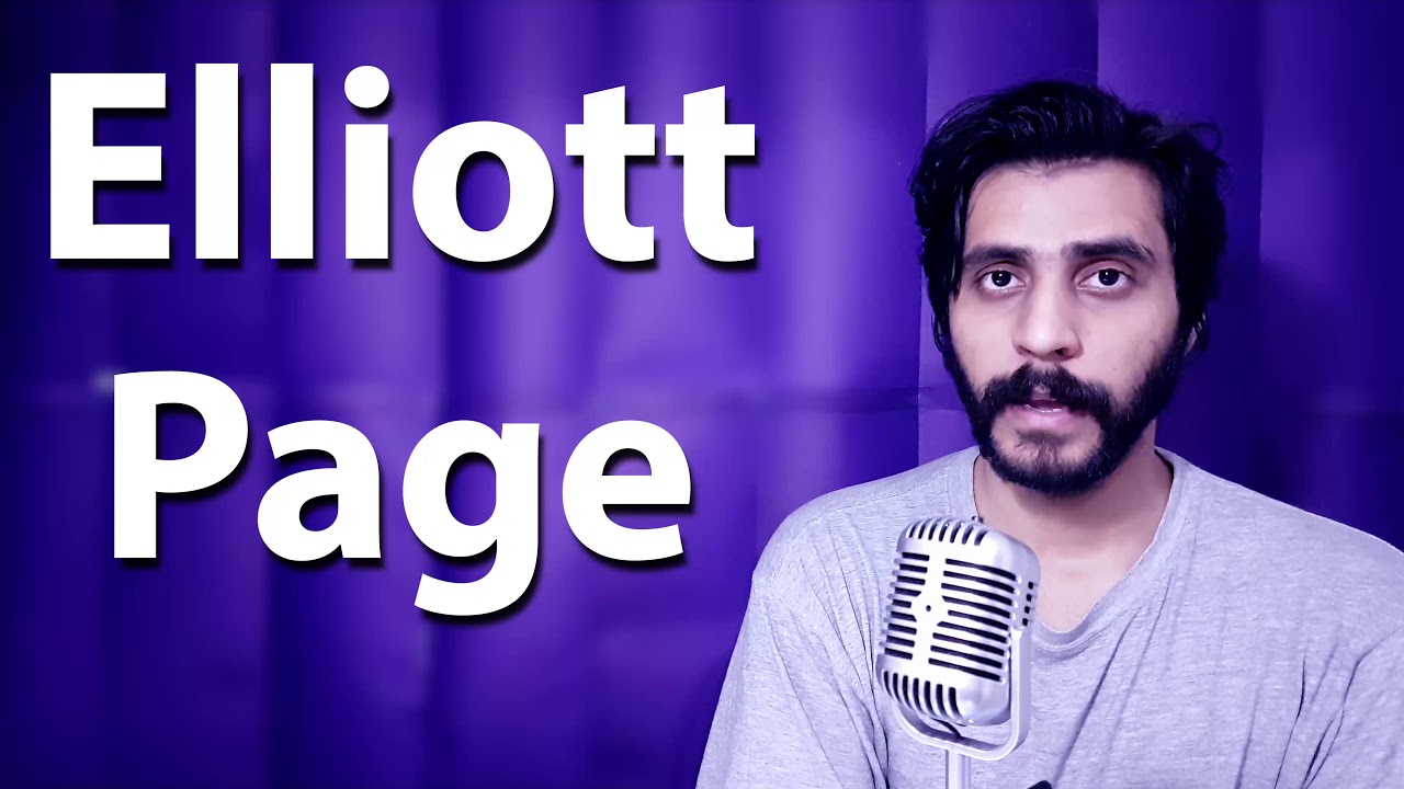 How To Pronounce Elliot Page - YouTube