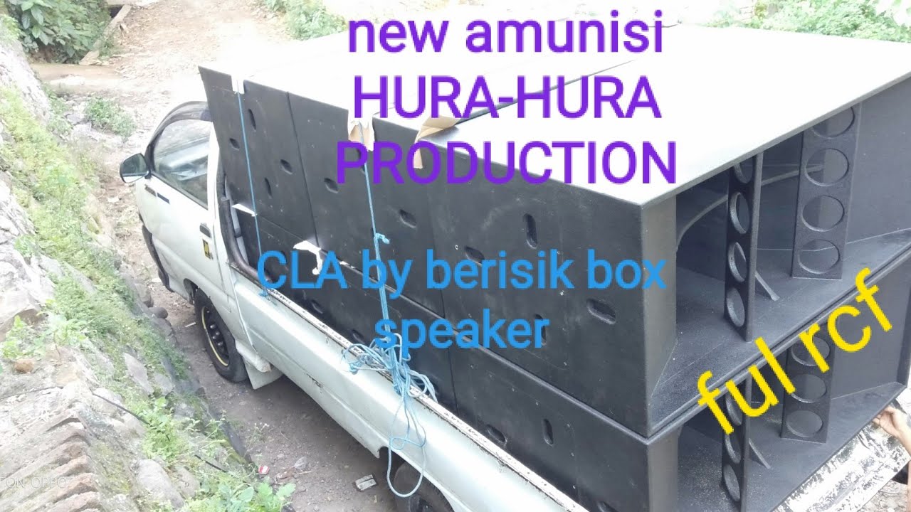Unboxing box CLA baru amunisi Hura Hura production full isi rcf - YouTube