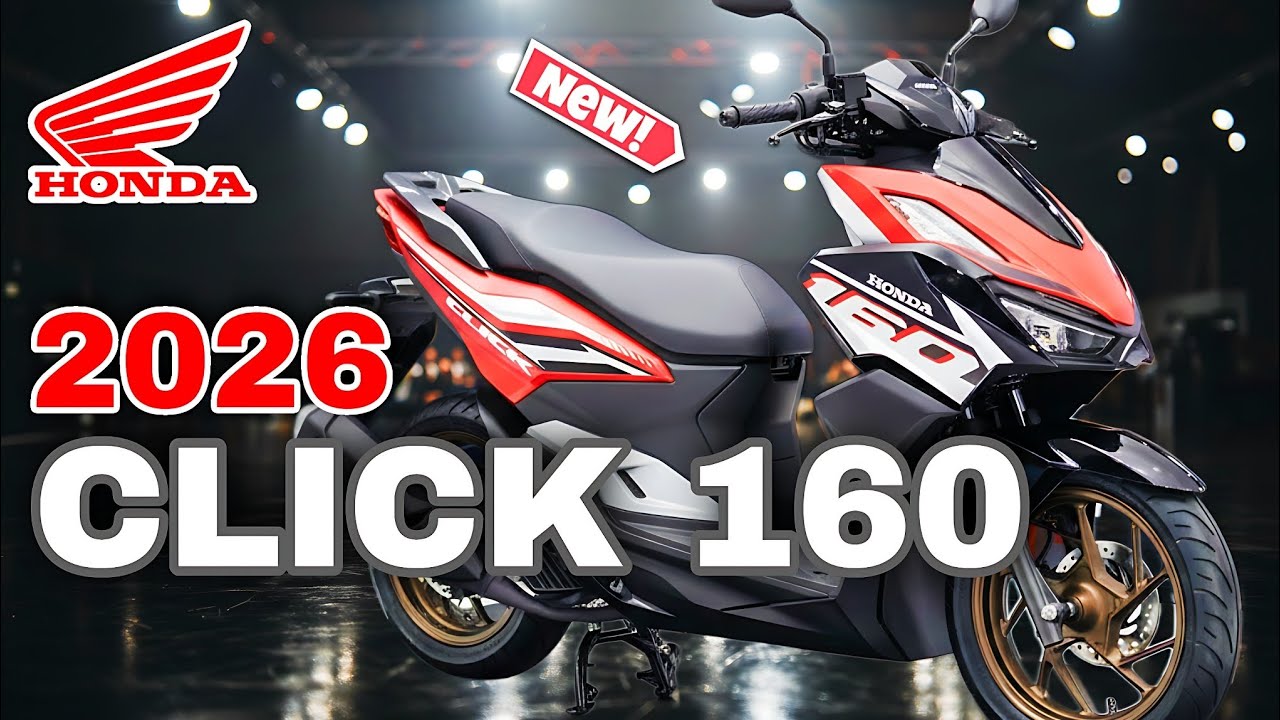 🚨New 2026 HONDA CLICK 160? – Design, Engine & Features Explained? - YouTube