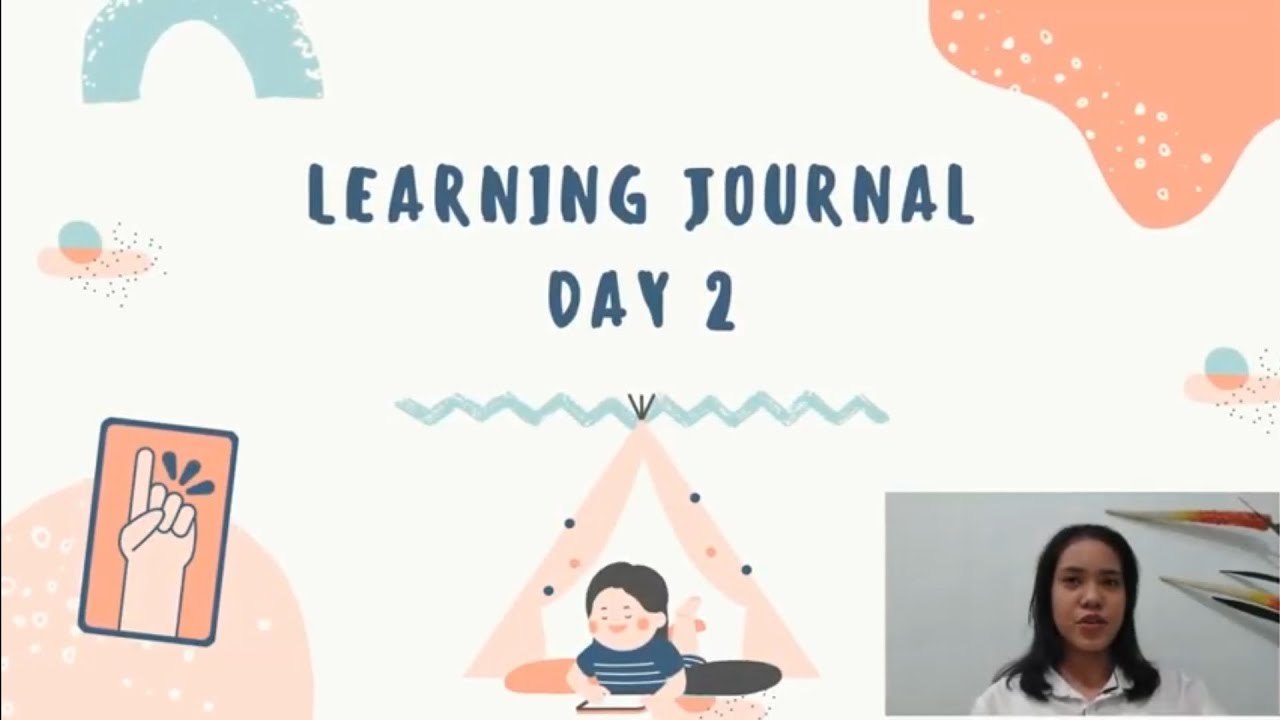 LEARNING JOURNAL DAY 2 - YouTube