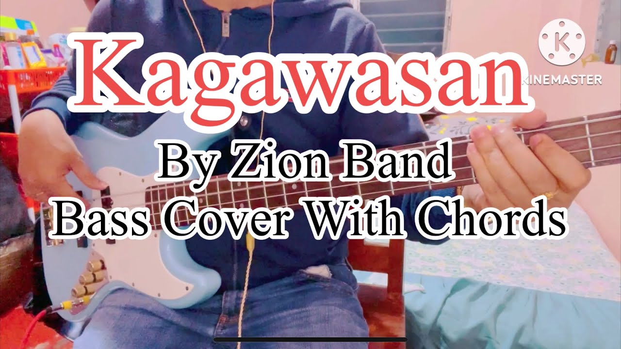 Kagawasan By Zion Band Bass Cover With Chords - YouTube