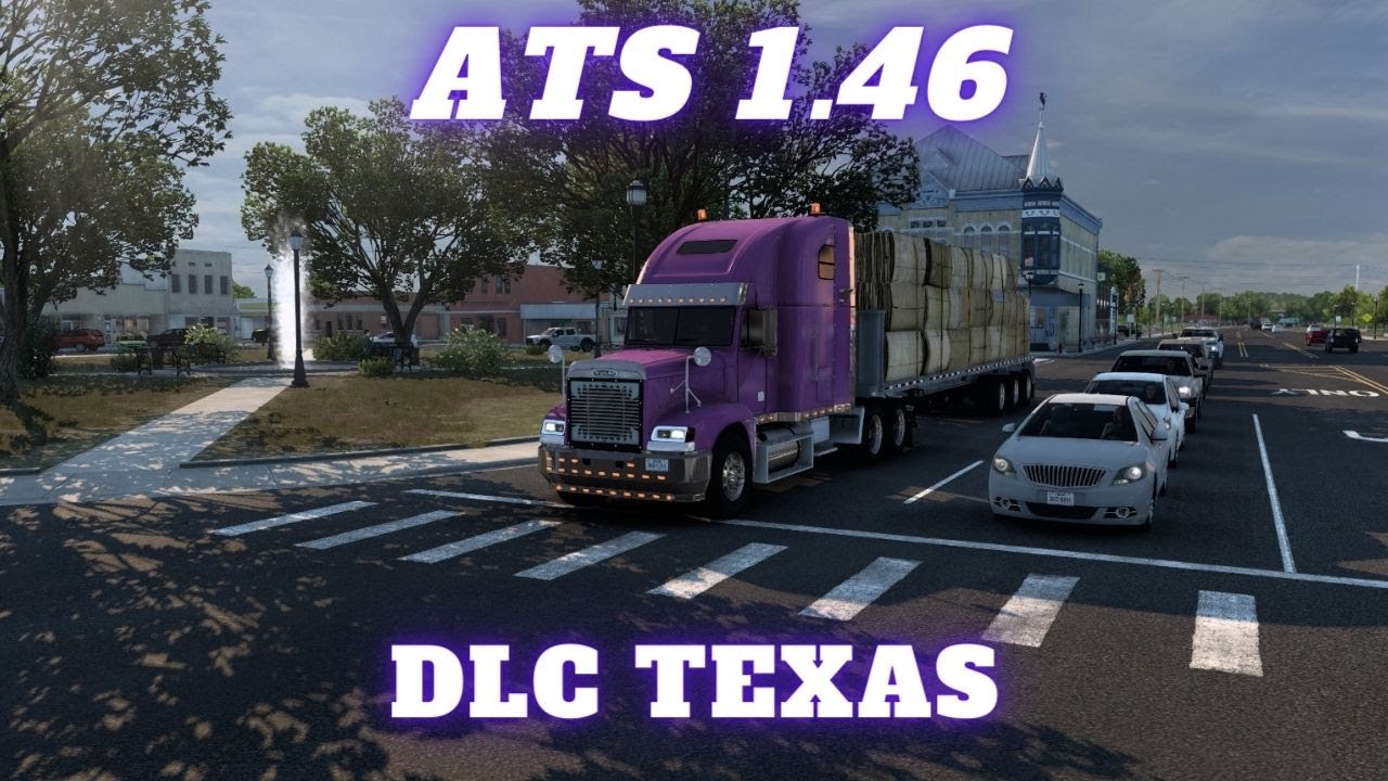 DLC TEXAS AMERICAN TRUCK SIMULATOR 1.46 - The Next BIG Update is Here ...
