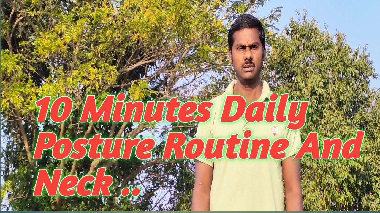 10 Minutes Daily Posture Routine And Neck | Best Fitness.. - YouTube