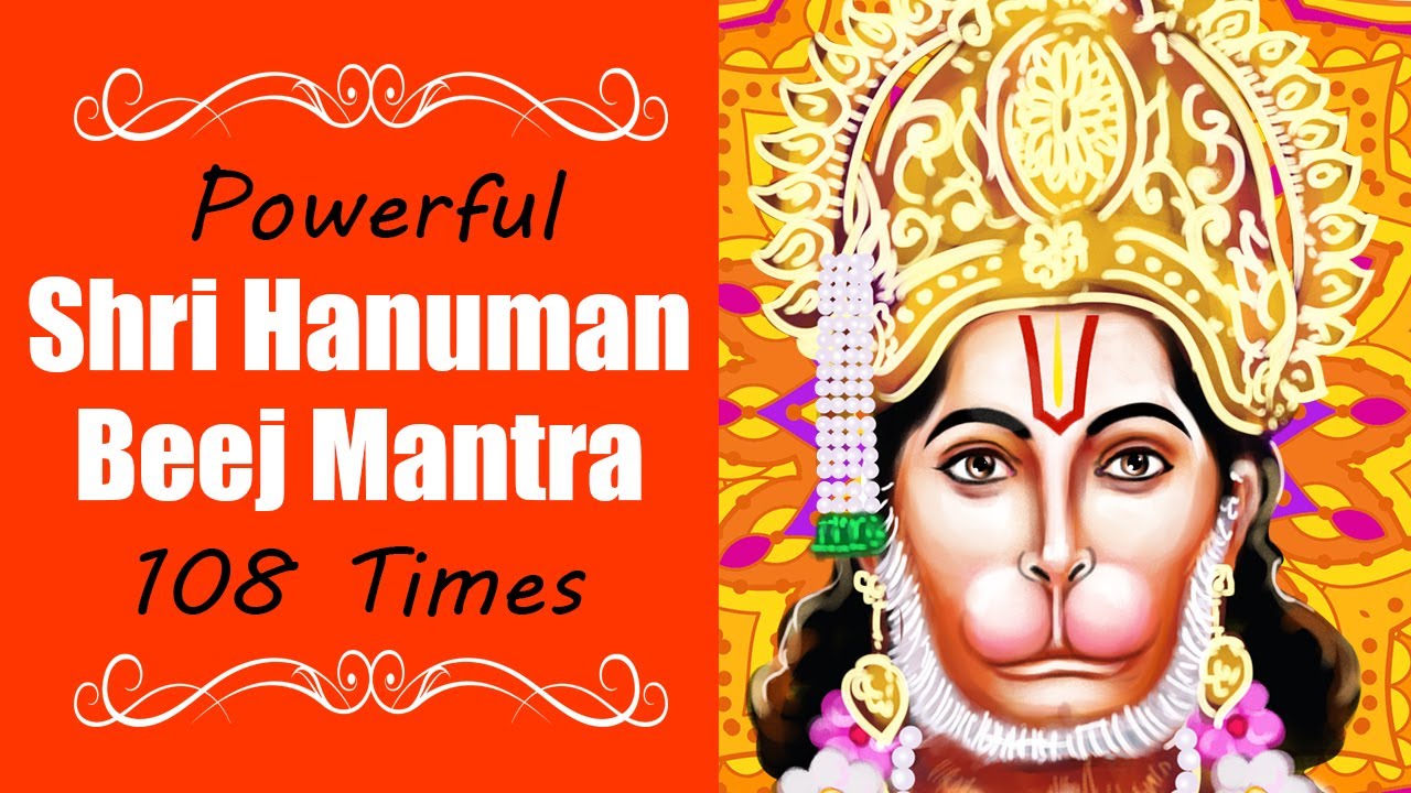 Powerful Shri Hanuman Beej Mantra 108 Times | Lord Hanuman Mantra ...