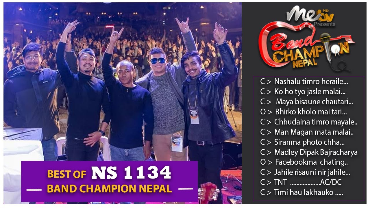 The best of || NS 1134 || BAND CHAMPION NEPAL JOURNEY_SEASON 1 - YouTube