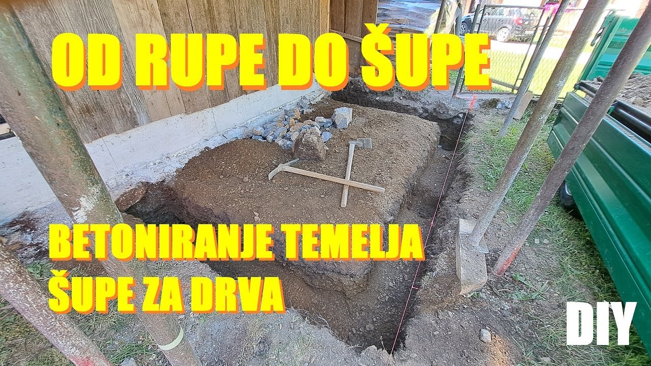 Od RUPE do SUPE #01 - Betonaža Temelja Šupe za Drva - YouTube