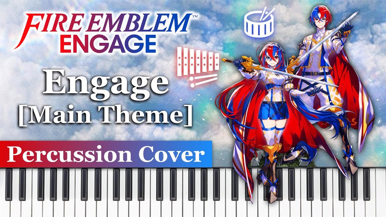 Engage [Main Theme] - Fire Emblem Engage - Percussion Ensemble Cover ...