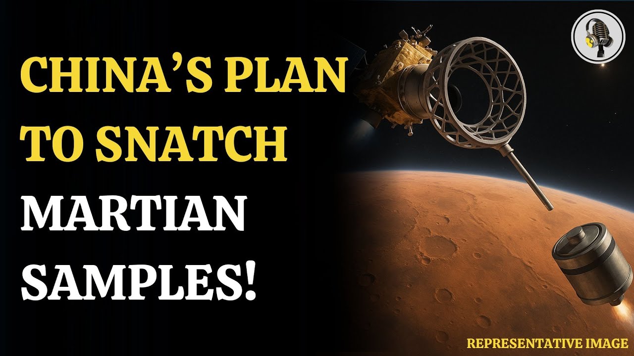 China's Bold Tianwen-3 Mission: Catching a Mars Sample in Orbit with a ...