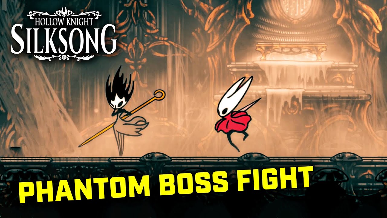 Hollow Knight Silksong - Phantom Boss Fight & Location (How to get ...