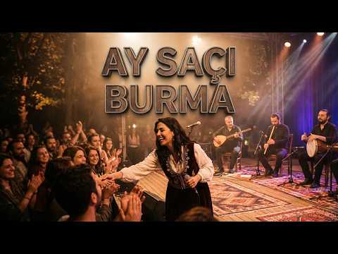 Ay Saçı Burma (Güman Yeri Var) | Anatolian Synthesis