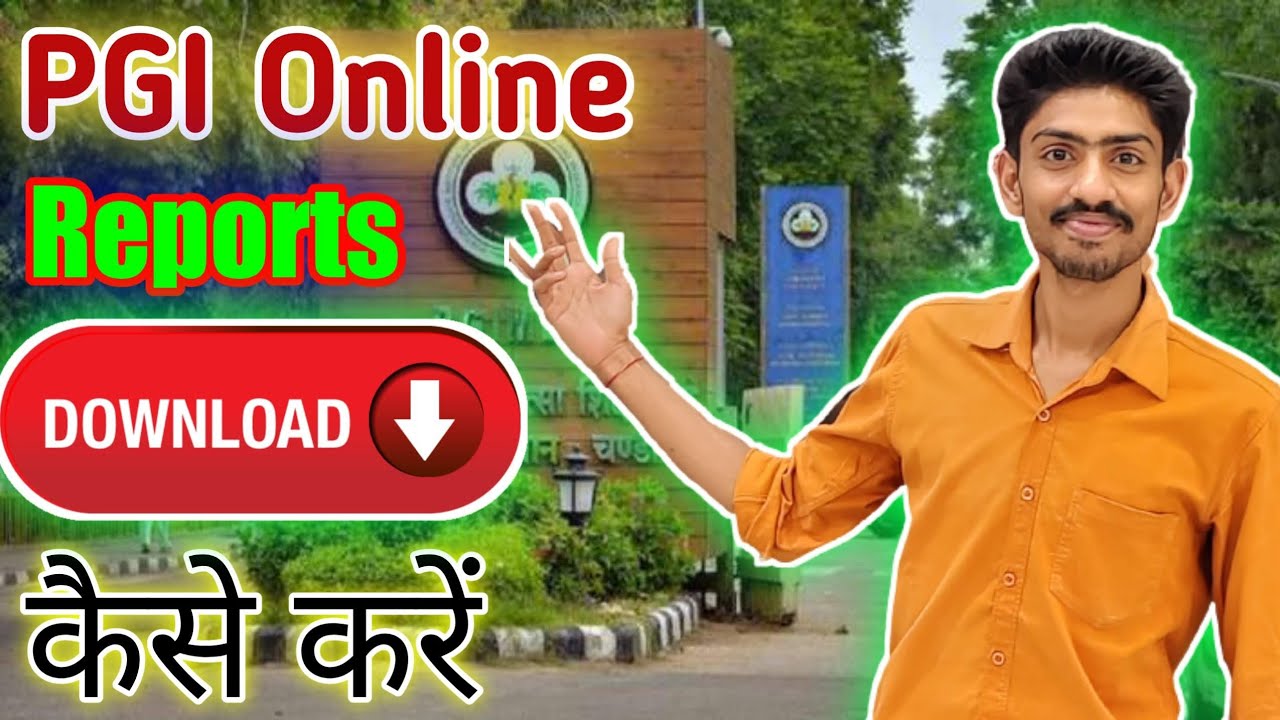 How to download online reports | PGI Chandigarh | Online registration ...