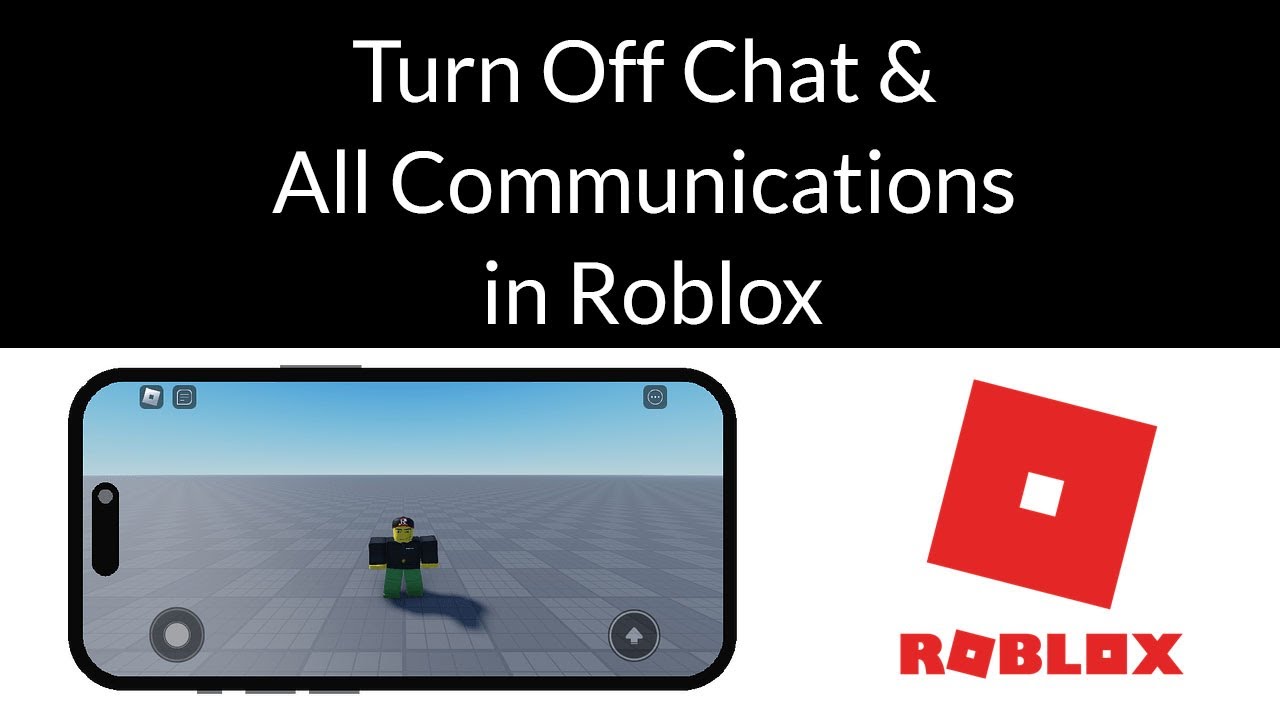 How to Turn Off Chat & All Communications in Roblox App? - YouTube