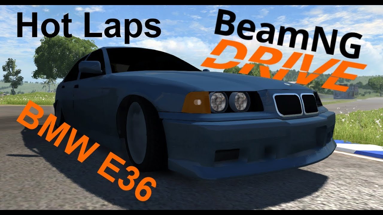 BeamNG DRIVE - BMW E36 Hot Lapping [ MOD - HD] - YouTube