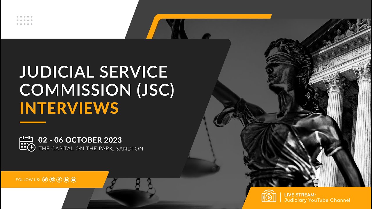 Judicial Service Commission Interviews: 6 October 2023 - YouTube