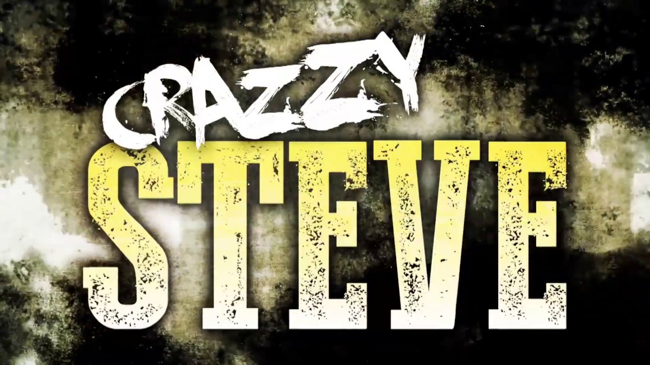 Crazzy Steve Theme Song & Entrance Video! | IMPACT Wrestling Entrance ...