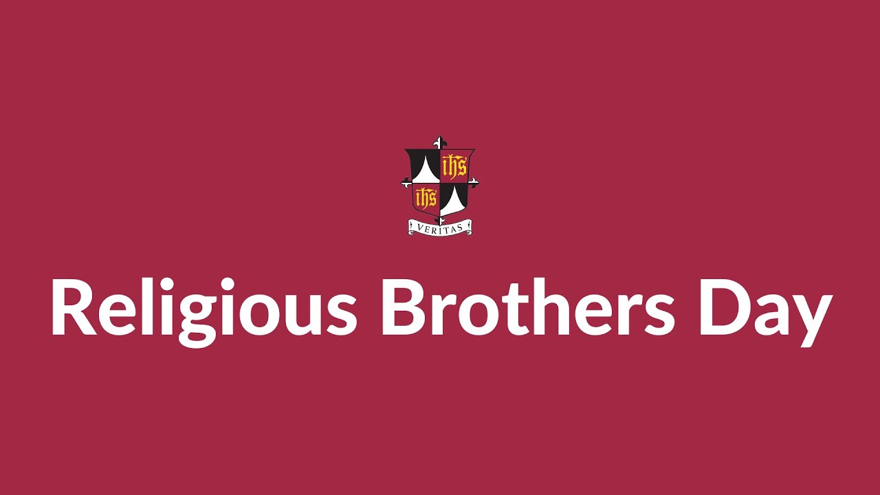 Religious Brothers Day! - YouTube