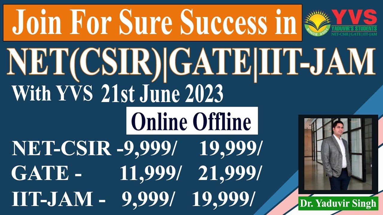 Join now for sure success in NET(CSIR)|GATE|IIT-JAM in both Online ...