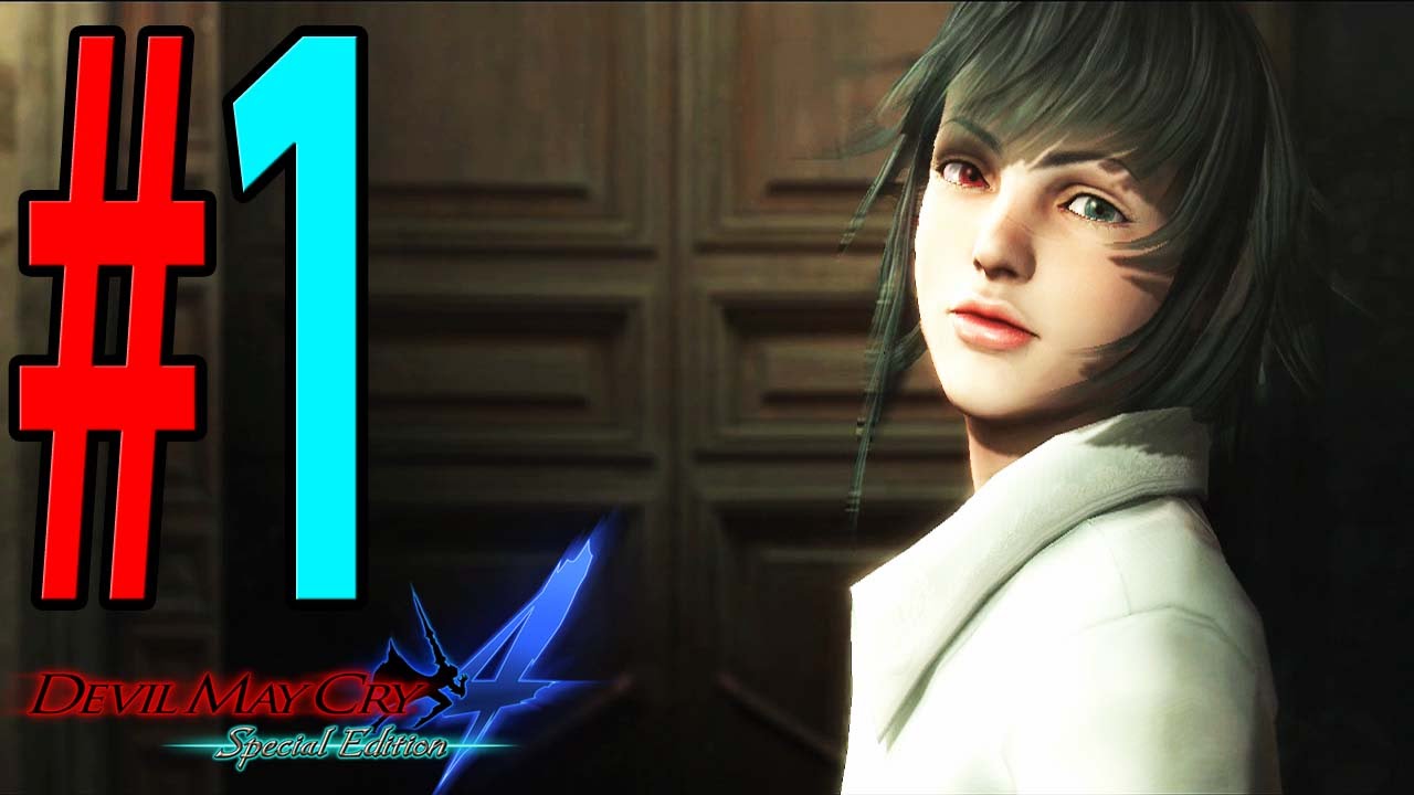 Devil May Cry 4 Special Edition | Walkthrough | En Español | Misión 1 ...