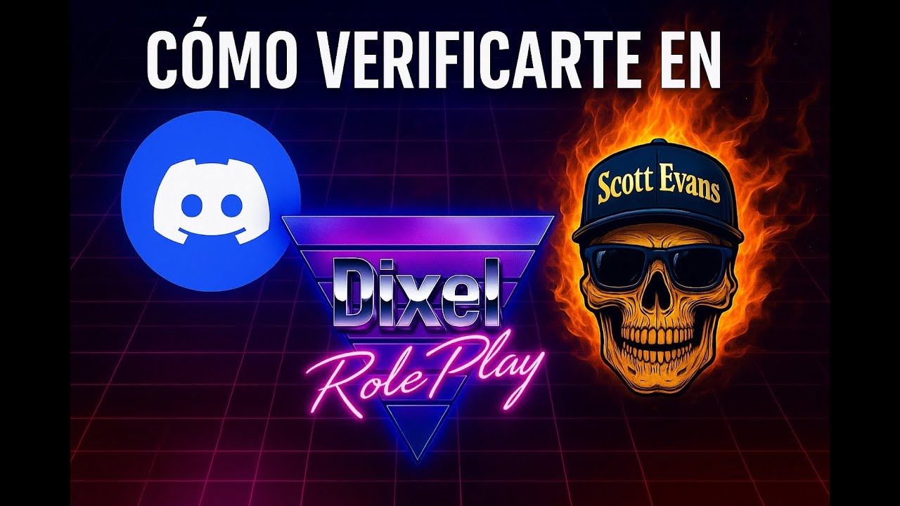 Cómo Verificarte en el Discord de Dixel RP [GUÍA OFICIAL 2025] - YouTube