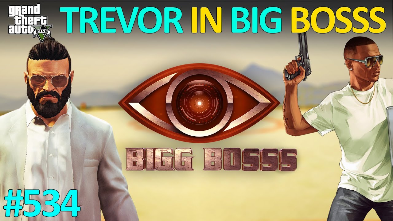 GTA 5 : TREVOR IN BIG BOSSS OF LOS SANTOS #534 - YouTube