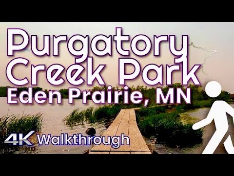 Purgatory Creek Park Virtual Walking Tour | Eden Prairie, MN | #4K ...