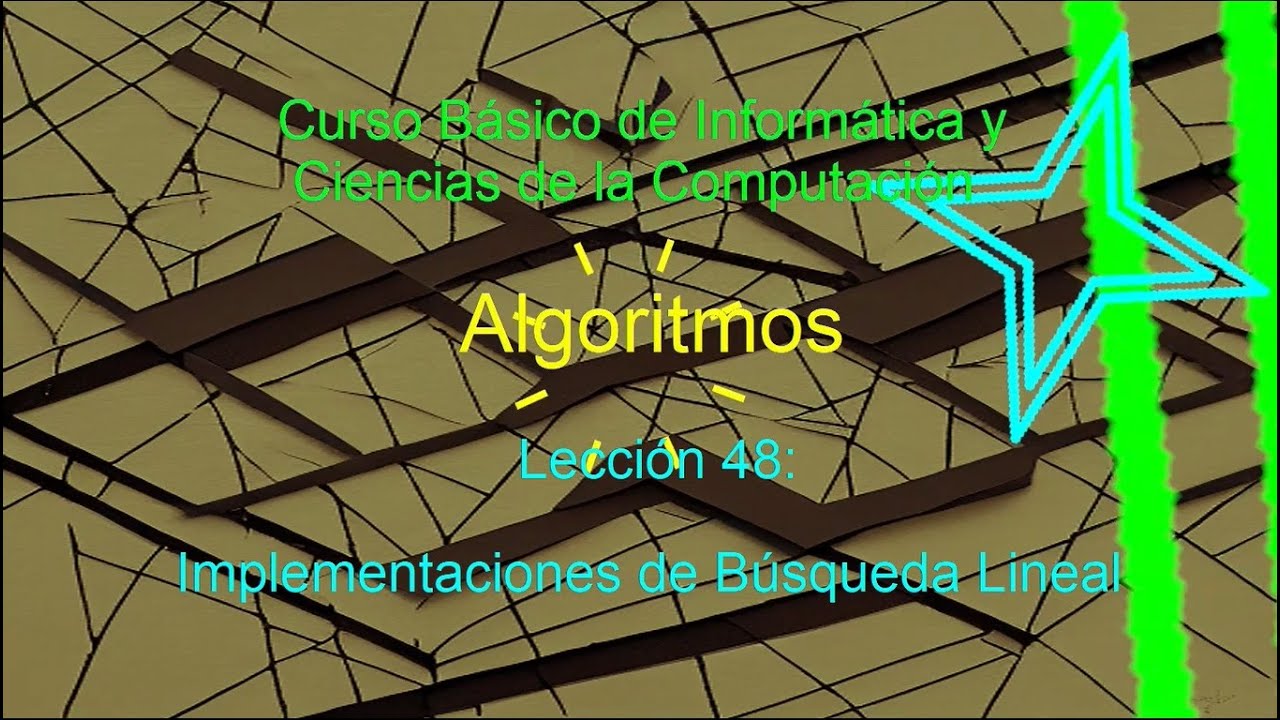Ciencias de la Computación - Lección 48 Algoritmos Parte 4 ...