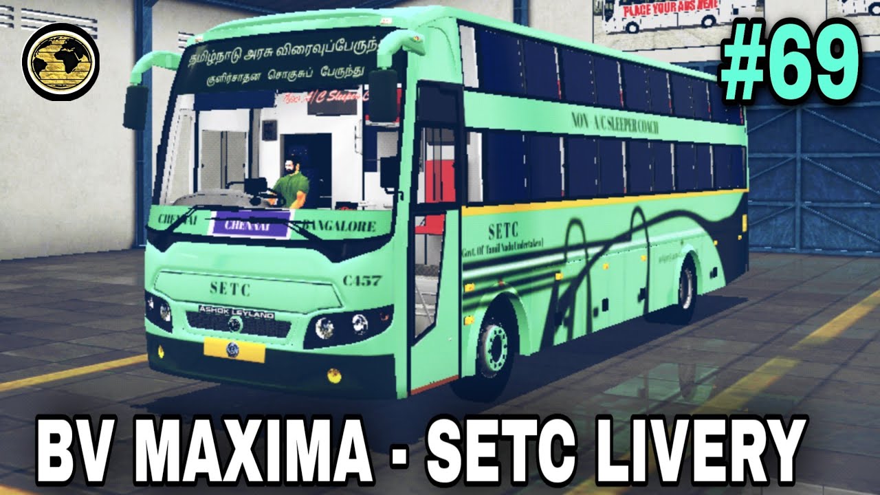 BV MAXIMA SETC GREEN LIVERY | BUSSID | @InformTamilOfficial ...