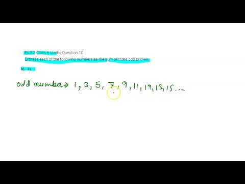 Express each of the following numbers as the sum of three odd primes (b ...