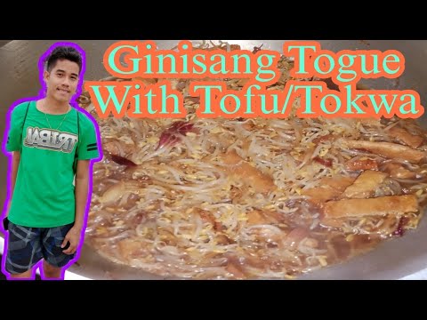 Ginisang Togue With Tofu/Tokwa Lutong Pinoy So Delicious // CHEF EREST ...