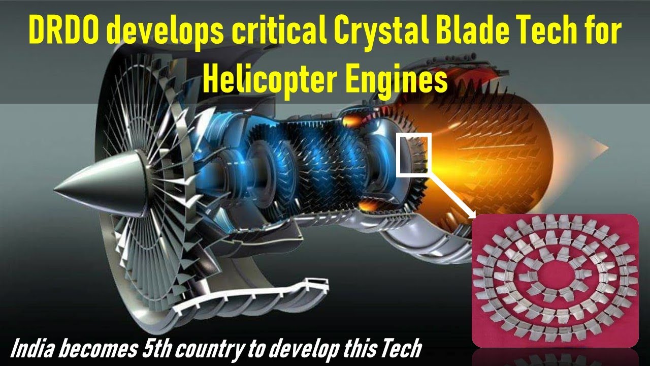 Indian Defense Analysis: DRDO develops single crystal blade technology ...