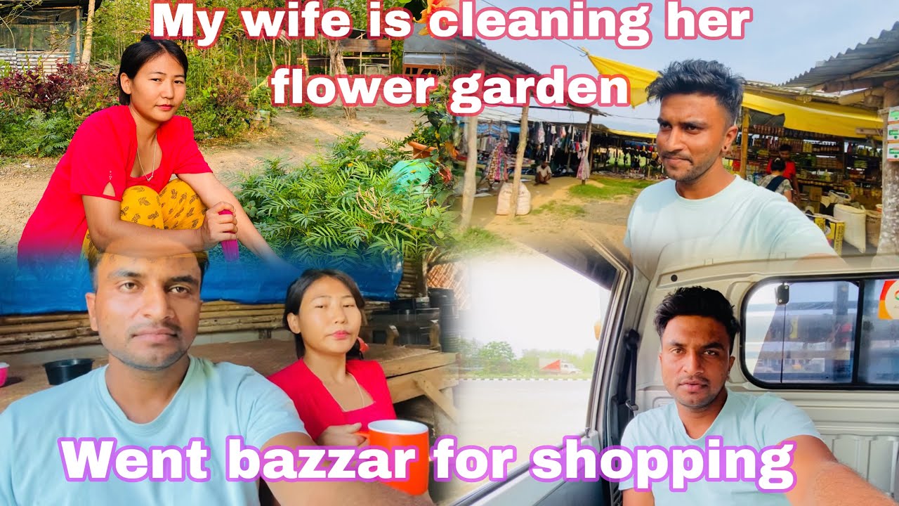 My wife is cleaning her flower garden|| Going bazzar to buy vegetables ...