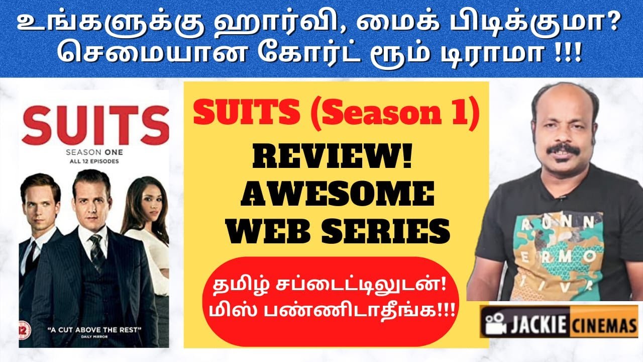 Suits Webseries Season 1 Review by Jackiesekar | #Tamilreview # ...